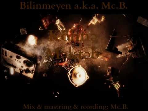 Bilinmeyen a.k.a. Mc.B. - Kohne Mekteb (Full Albom)
