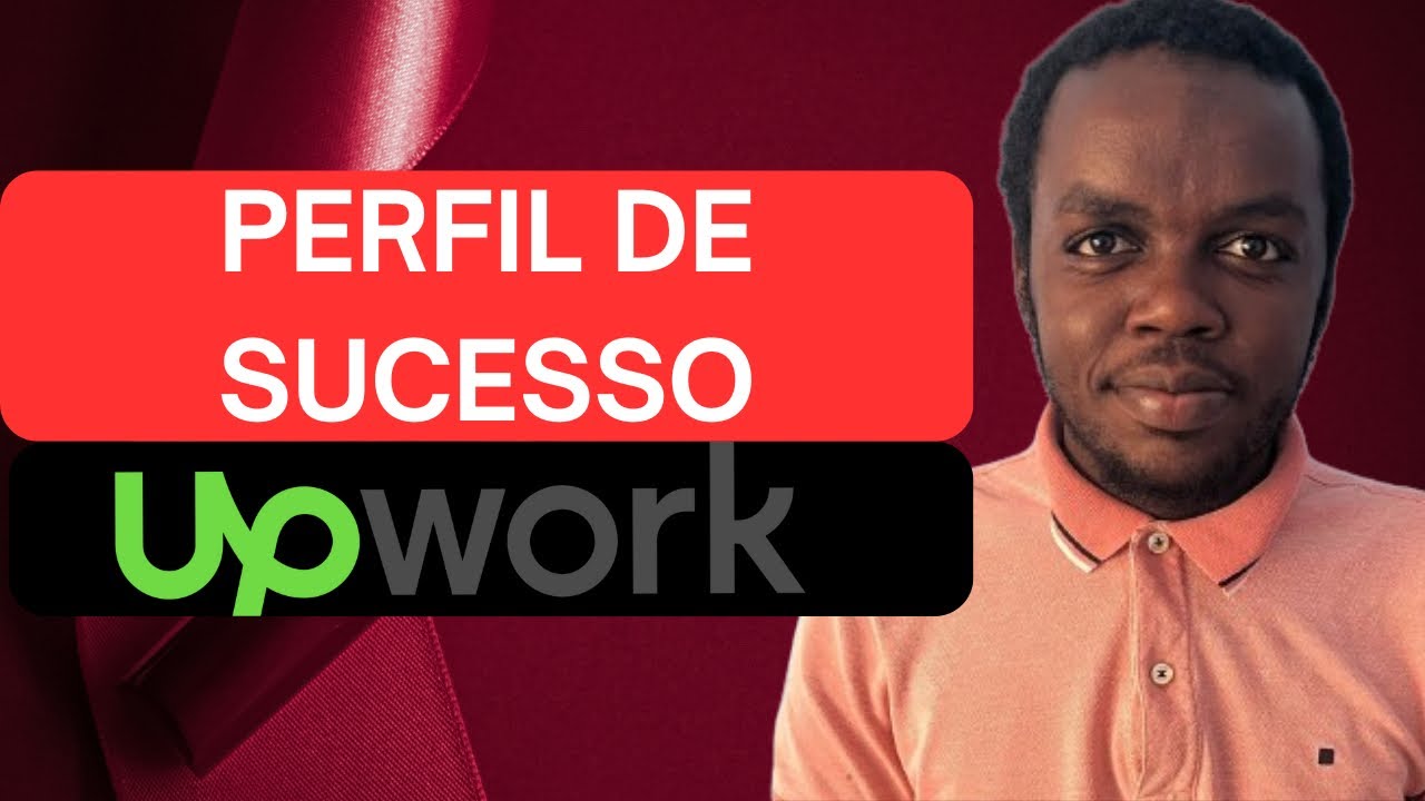 Como Criar Perfil De Sucesso na Upwork 2024 - YouTube