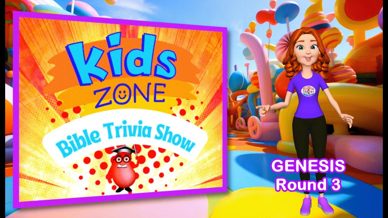 Kids Zone Bible Trivia Zone - Genesis Round 3 - YouTube