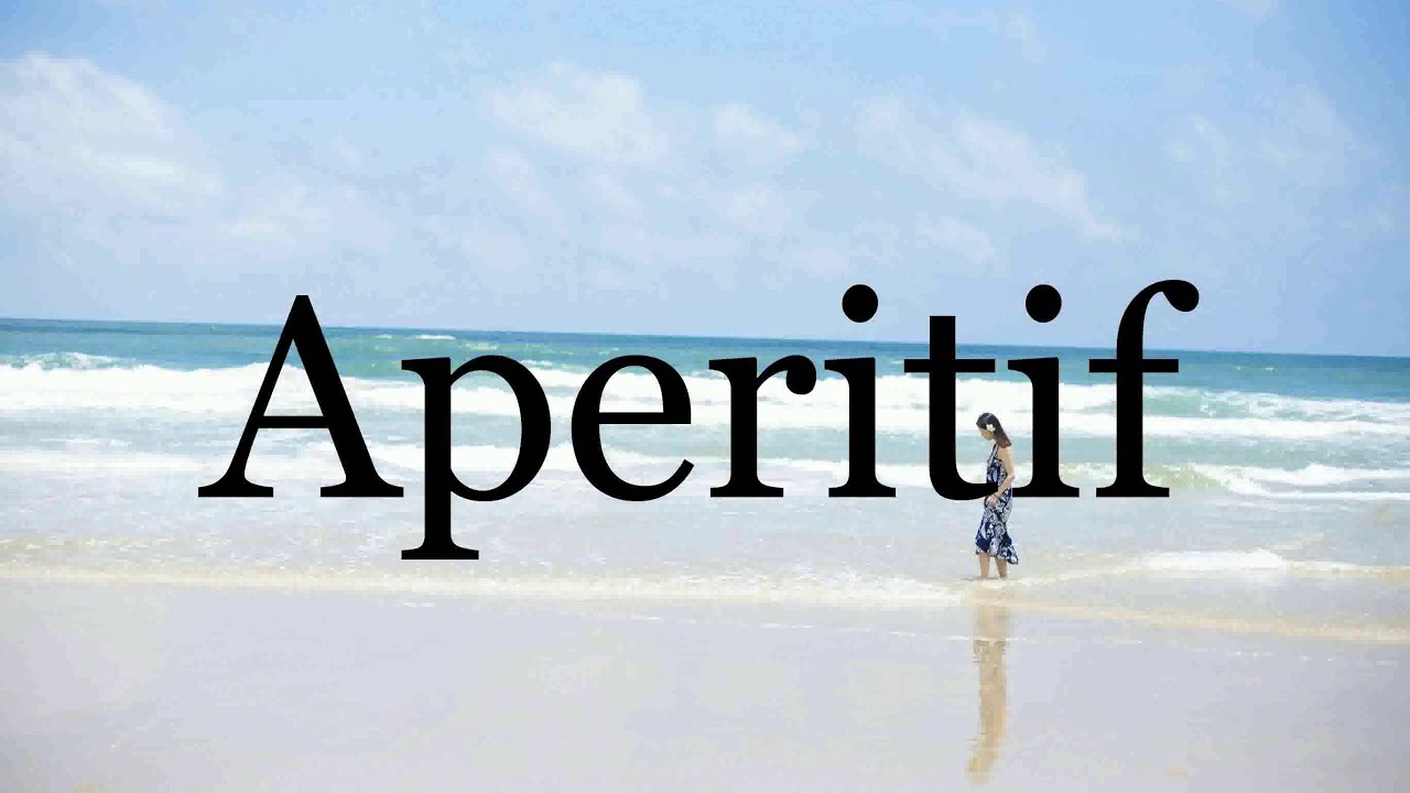 How To Pronounce Aperitif Pronunciation Of Aperitif YouTube how-to-pronounce-aperitif-pronunciation-of-aperitif-youtube
