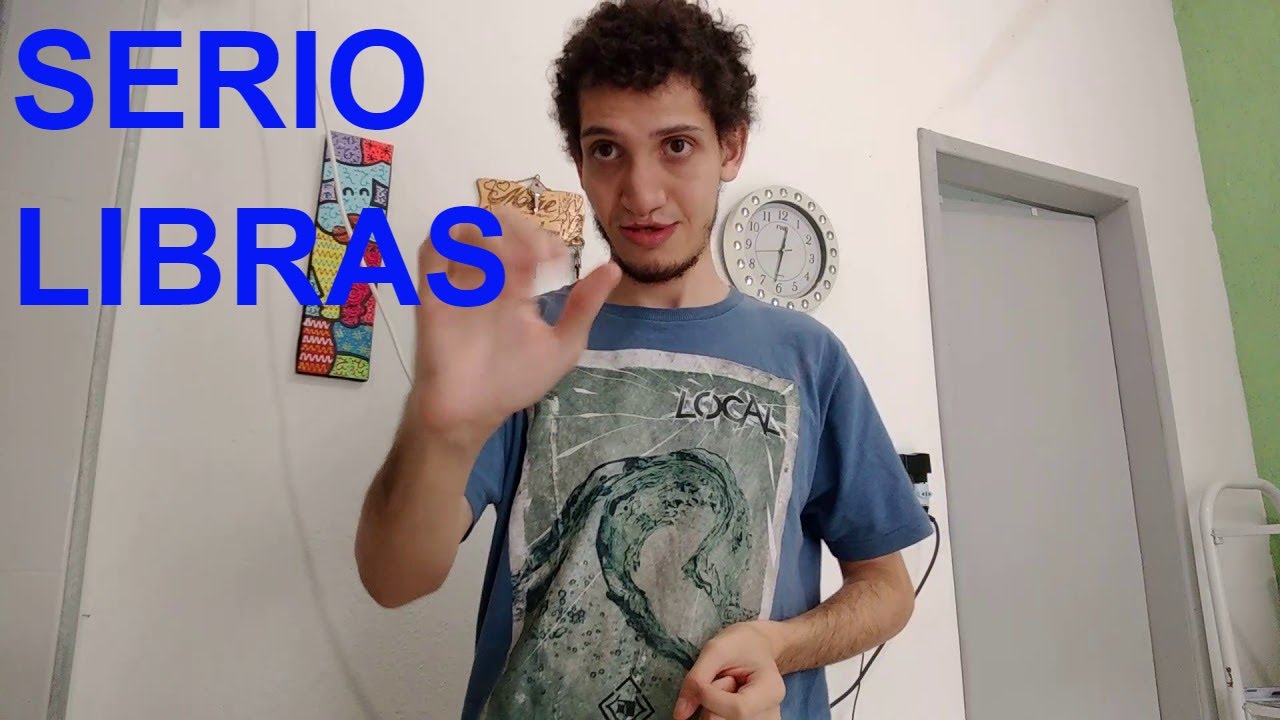 Sinal de SÉRIO ( 2 jeito de usar ) em LIBRAS - YouTube