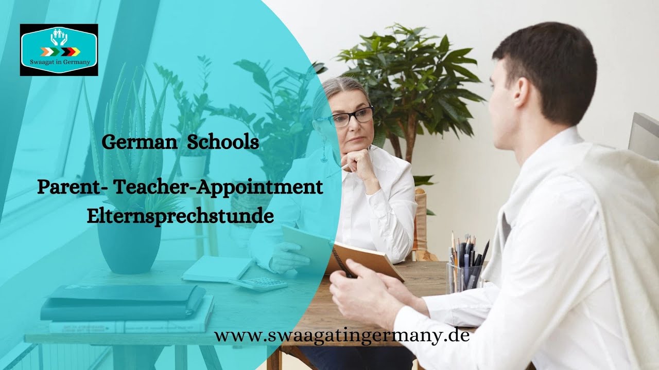 German Schools: Parent- Teacher-Appointment (Elterngespräche) - YouTube