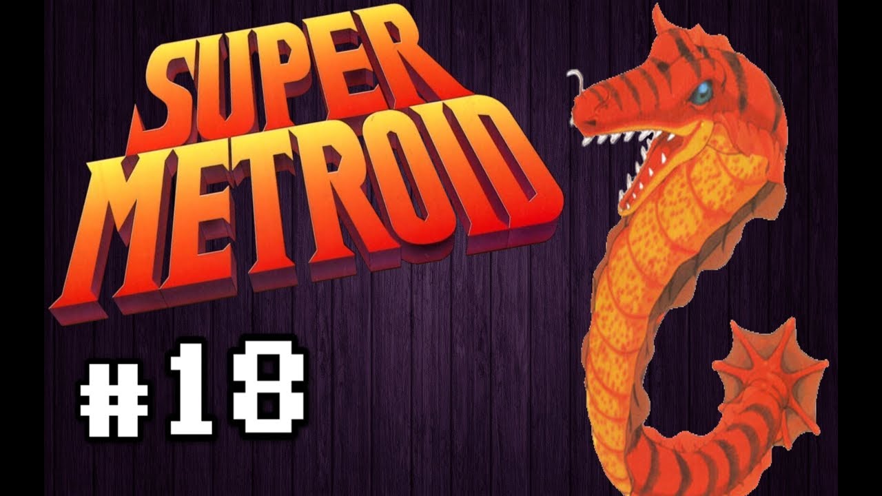 Super Metroid: Episode 18 Botwoon - YouTube