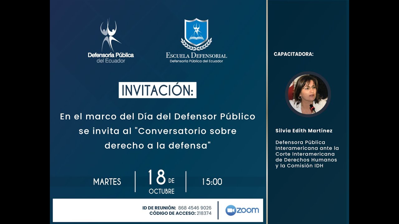 DÍA DEL DEFENSOR PÚBLICO "CONVERSATORIO SOBRE DERECHO A LA DEFENSA ...