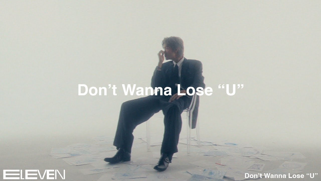 ELEVEN - Don't Wanna Lose "U" [Official Visualizer] - YouTube