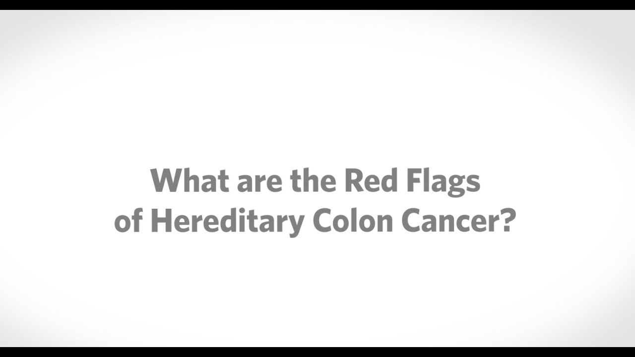 Ambry Genetics: What Are the Red Flags of Hereditary Colon Cancer ...