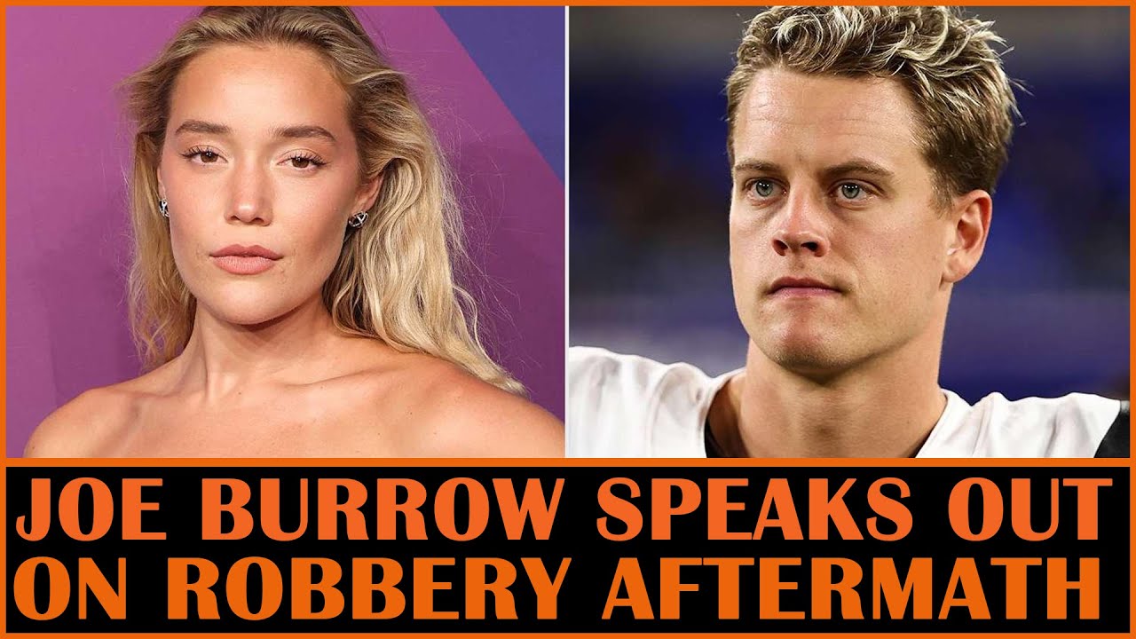 Joe Burrow Breaks Silence on Robbery Aftermath - YouTube