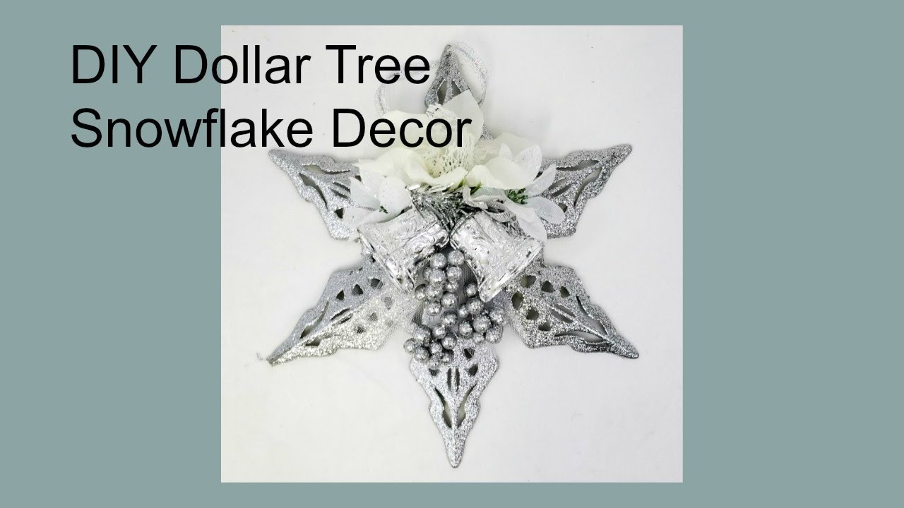 DIY Dollar Tree Snowflake Holiday Decor - YouTube