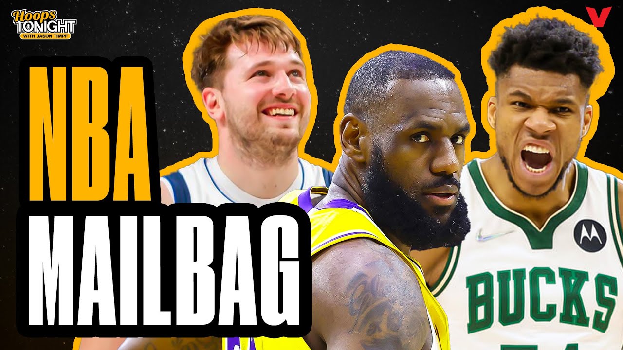 NBA Mailbag: Luka Doncic more valuable than Giannis? Are LeBron & Lakers UNDERRATED? | Hoops ...