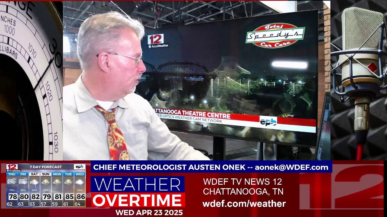 WDEF-TV NEWS 12 WEATHER OVERTIME - WEDNESDAY APRIL 23 2025 - YouTube