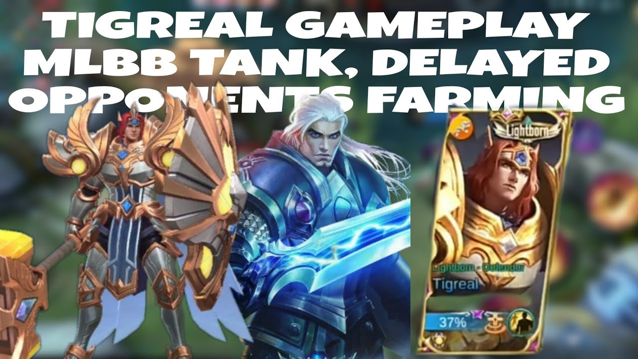 TIGREAL GAMEPLAY, MLBB TANK . HOW TO DELAYED OPPONENTS FARMING.👇👇👇 ️ ️ ...