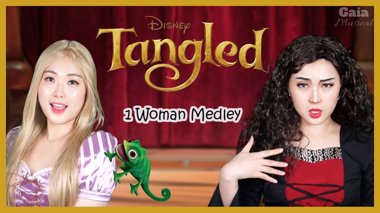 “TANGLED MEDLEY” (One Woman Cover) I LOVE DISNEY♥ GAIA MUSICAL ...