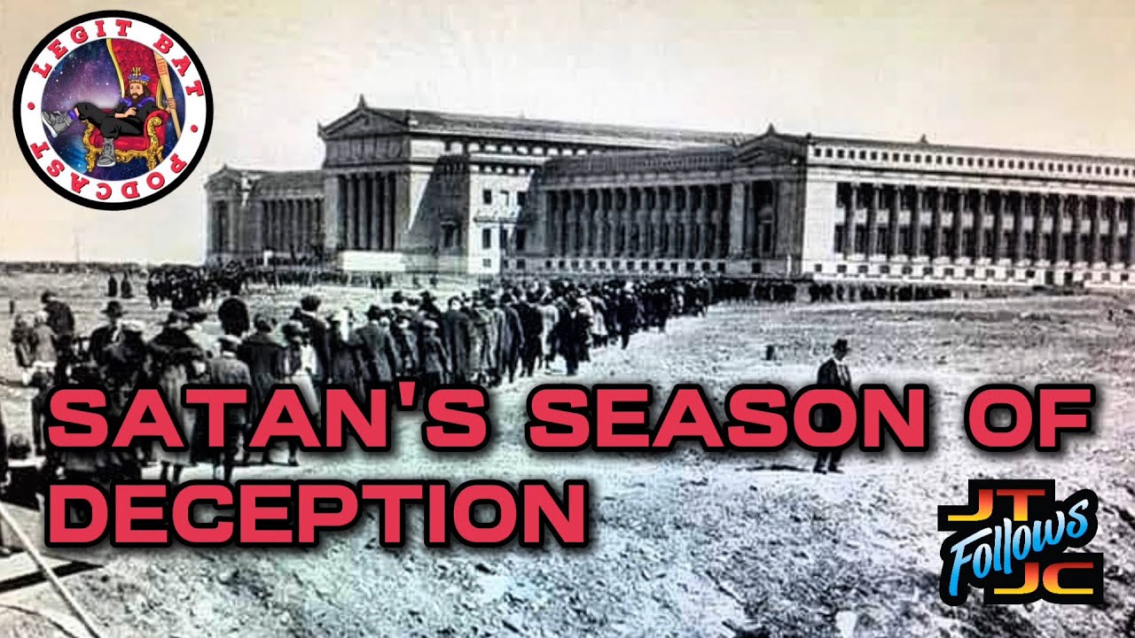 Satan's Season of Deception @legitbat - YouTube
