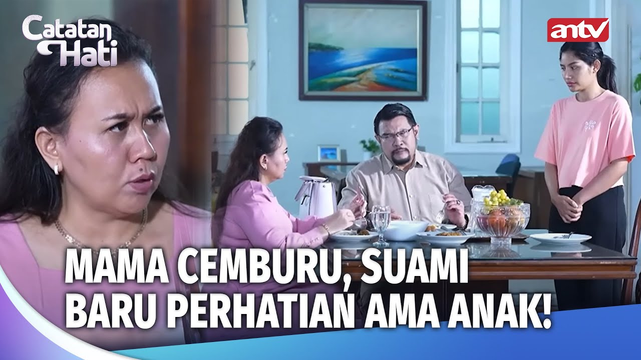 Suami Baru Lebih Sayang Anak Perawannya Daripada Dia!| Catatan Hati Eps ...