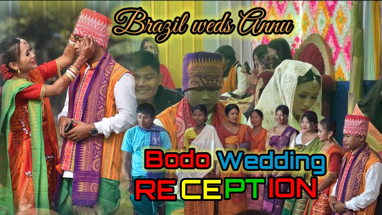 Annu Weds Brazil ( Bodo Wedding Cinematic January 21st 2024) - YouTube