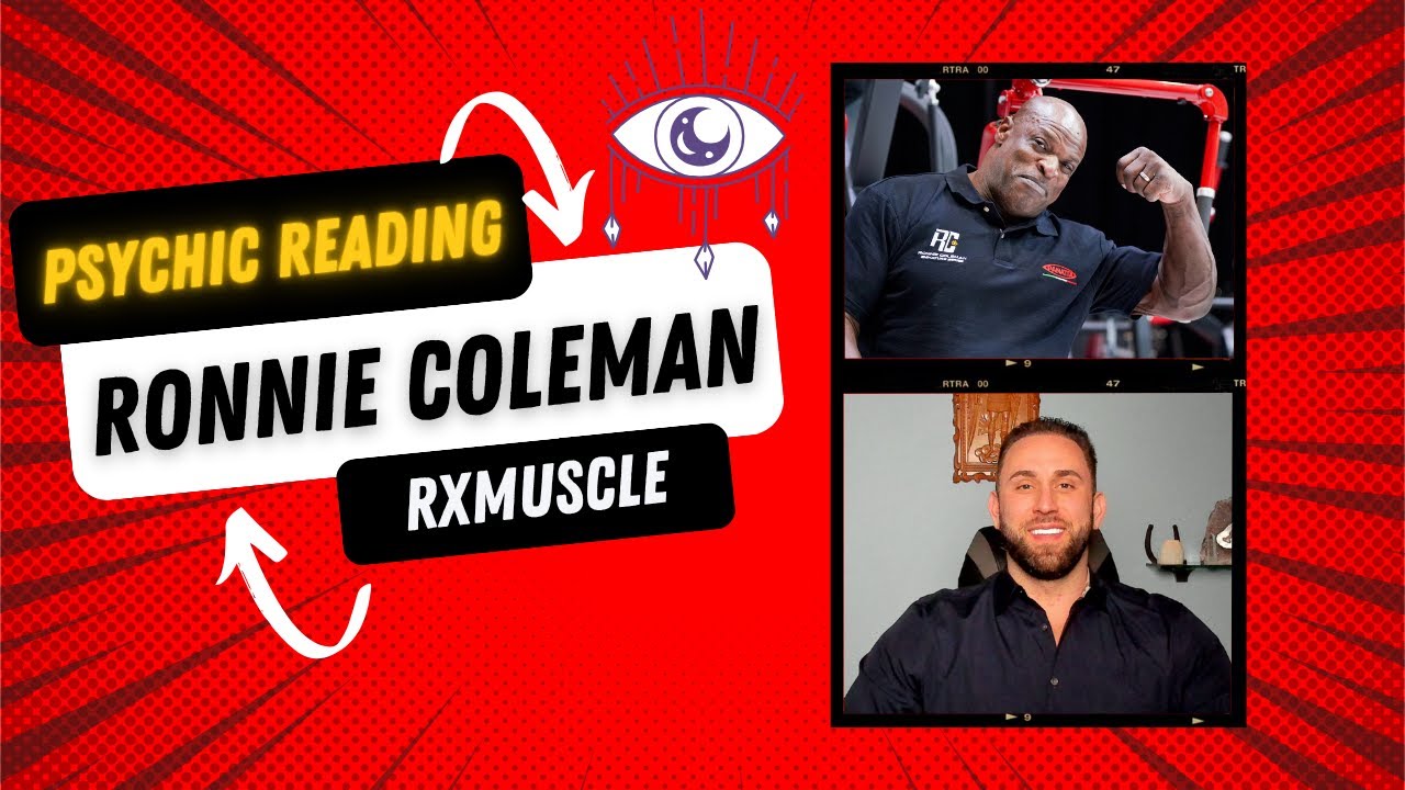 PSYCHIC READING RONNIE COLEMAN - YouTube