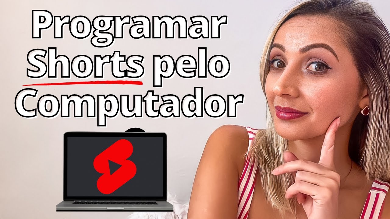 Como postar vídeo Shorts pelo computador - PROGRAMAR SHORTS PELO PC ...