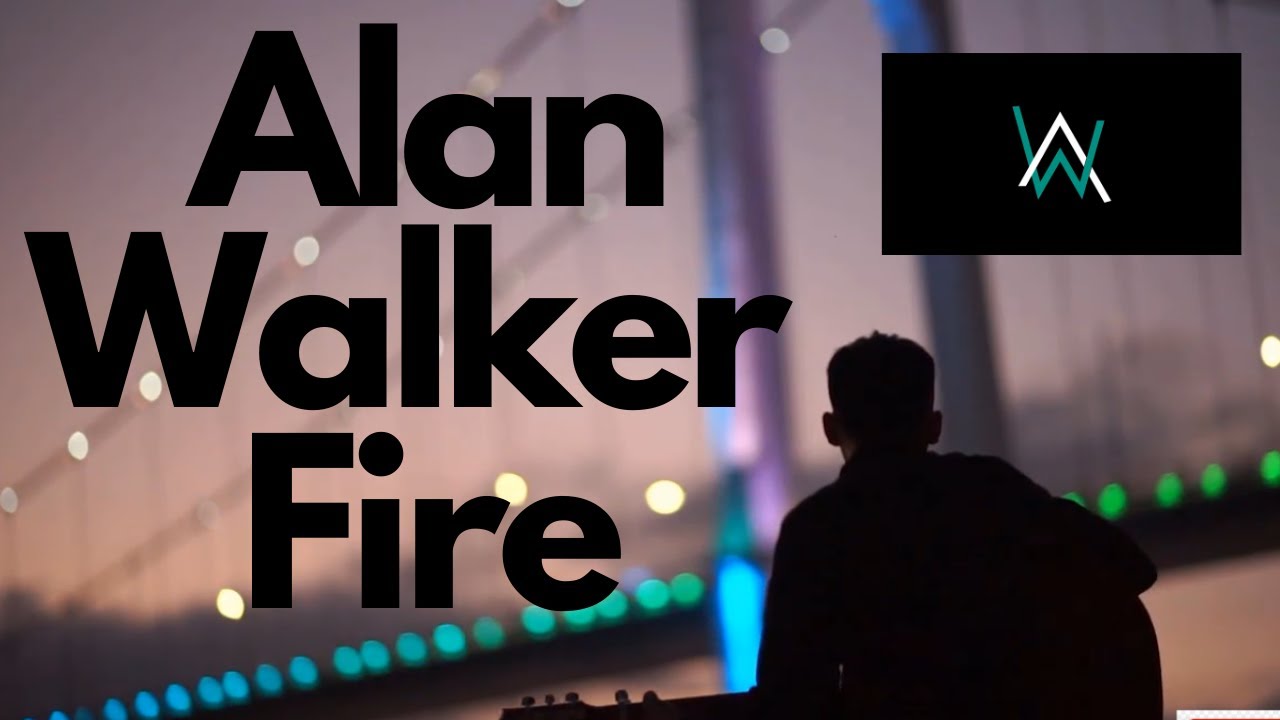 Alan Walker - Fire [New Music 2020] Copyright Free Music for Youtube ...