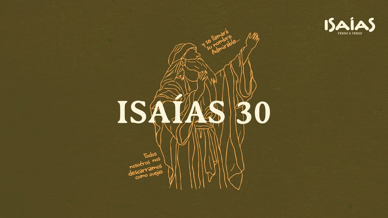 Isaías 30 - YouTube