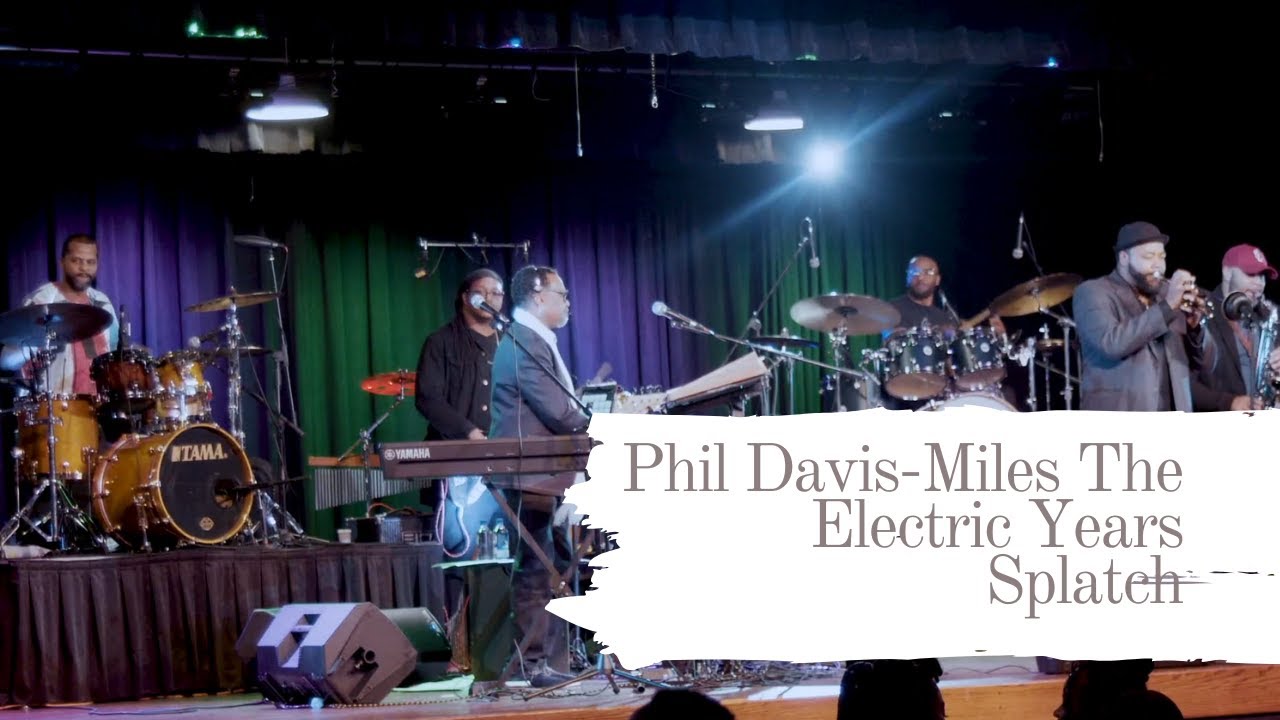 Phil Davis:Miles The Electric Years. "Splatch" - YouTube