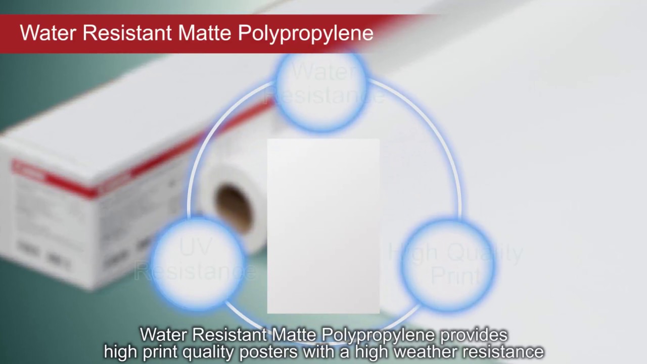 Media - Water Resistant Matte Polypropylene - YouTube