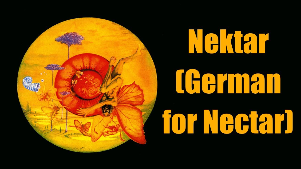 Nektar (German for Nectar) - YouTube