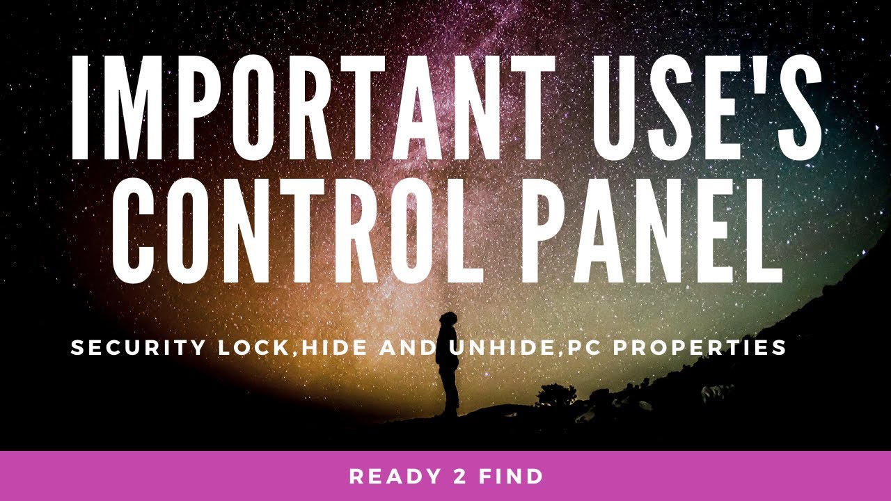 use of control panel for password secure, hide and unhide etc. - YouTube
