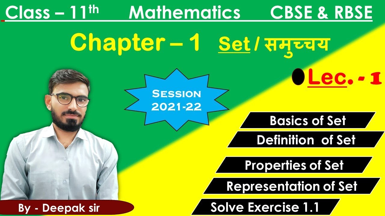 Class -11th , Set / समुच्चय , Lecture -1 , By Deepak sir - YouTube