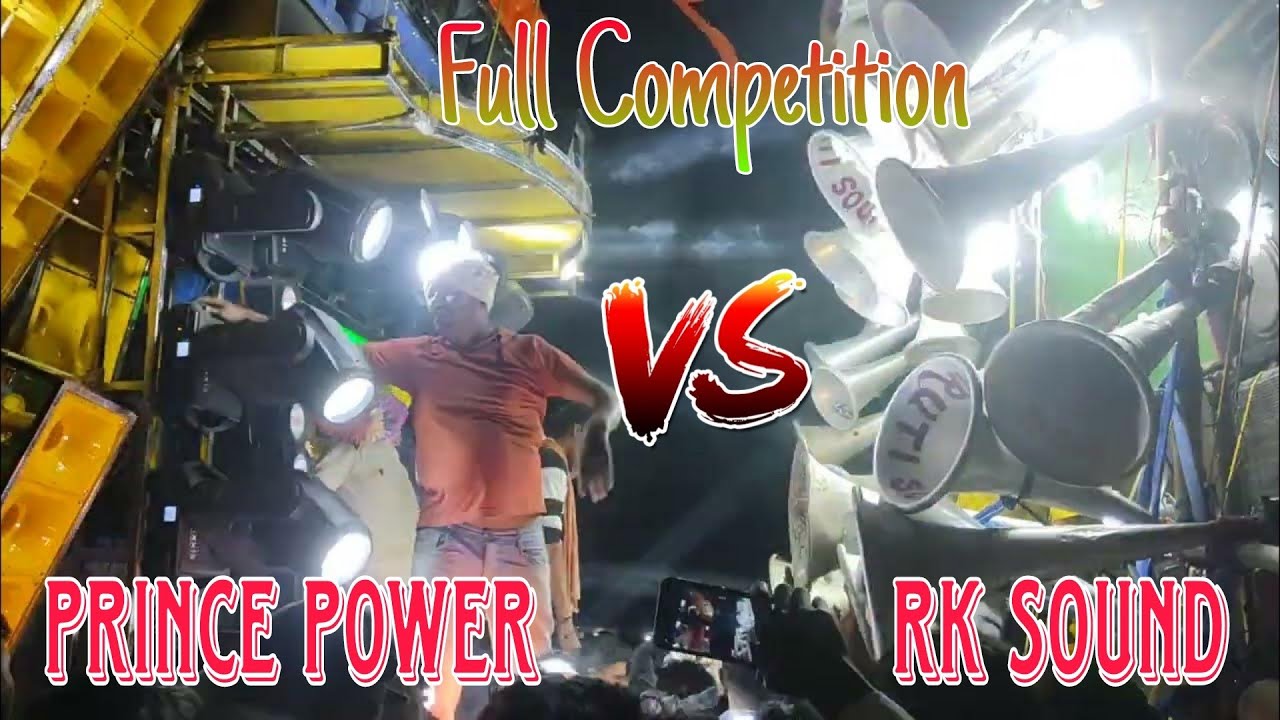 Dj Prince Power Vs Rk Sound // Full Competition Video // Rambhila ...