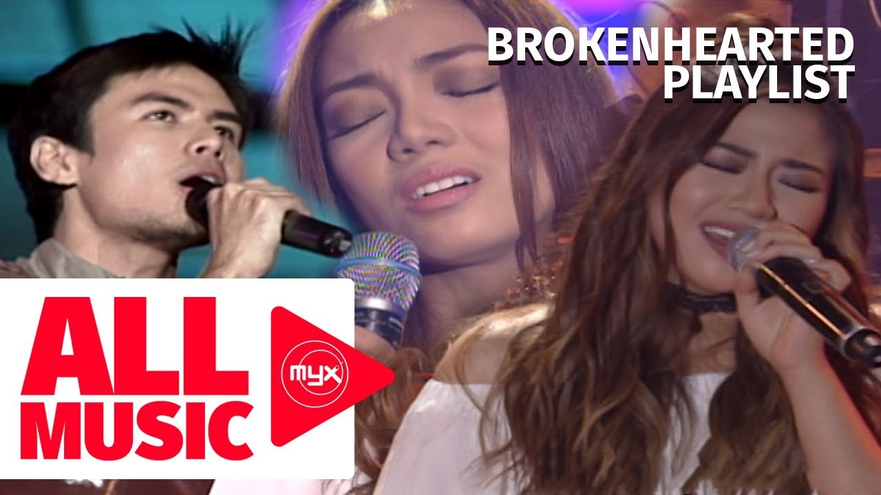 Brokenhearted Playlist | All Music MYX - YouTube