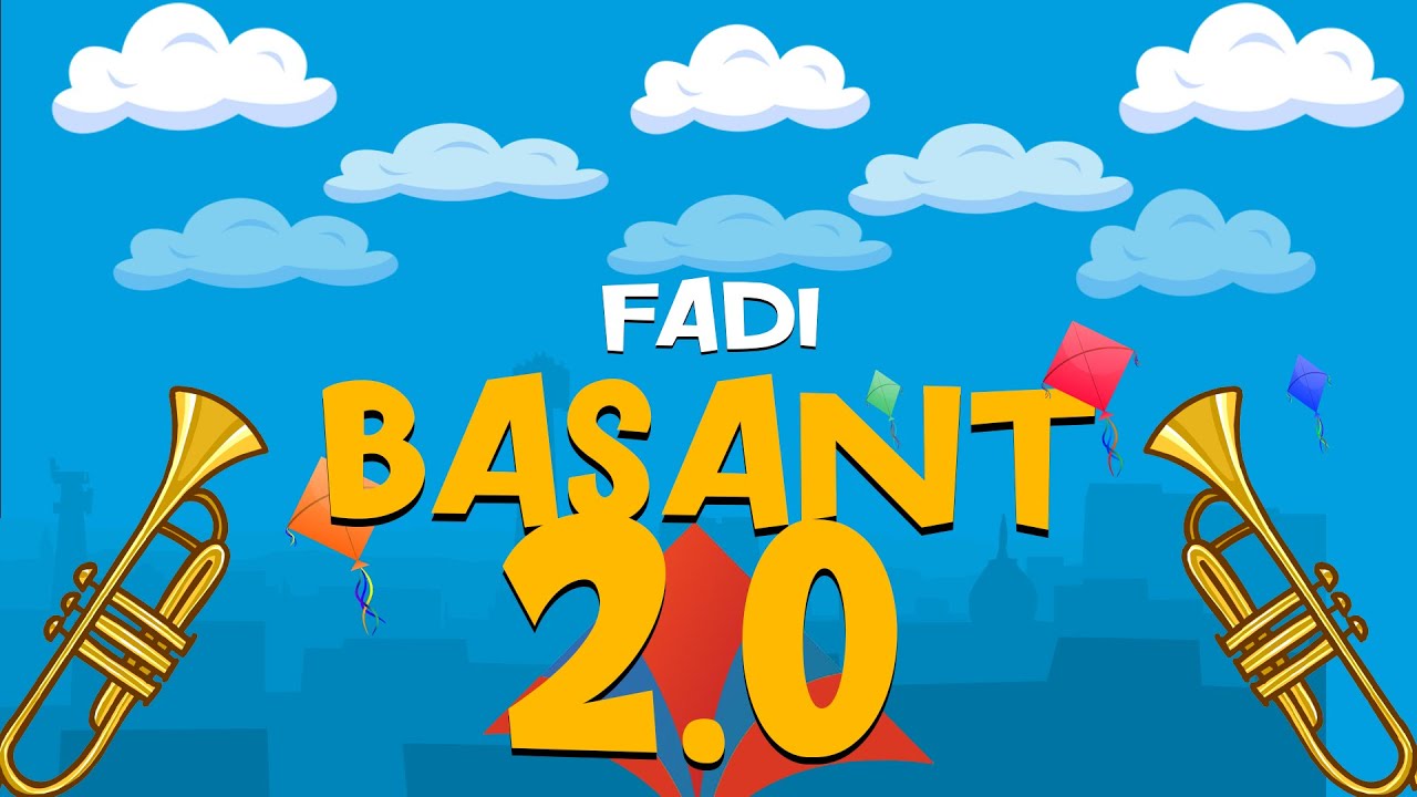 BASANT 2.0 SONG (KITE FESTIVAL) | PINDI | FADI | RAP SONG - YouTube