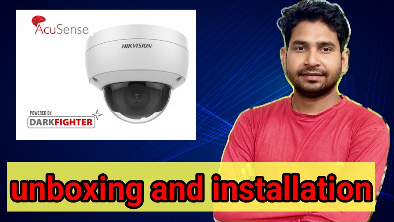 hikvision acusense ip camera unboxing and installation, Acusense ...