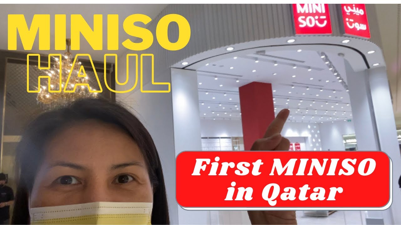 🇶🇦 FIRST MINISO SHOP IN QATAR | HAUL | SHOUT OUT - YouTube