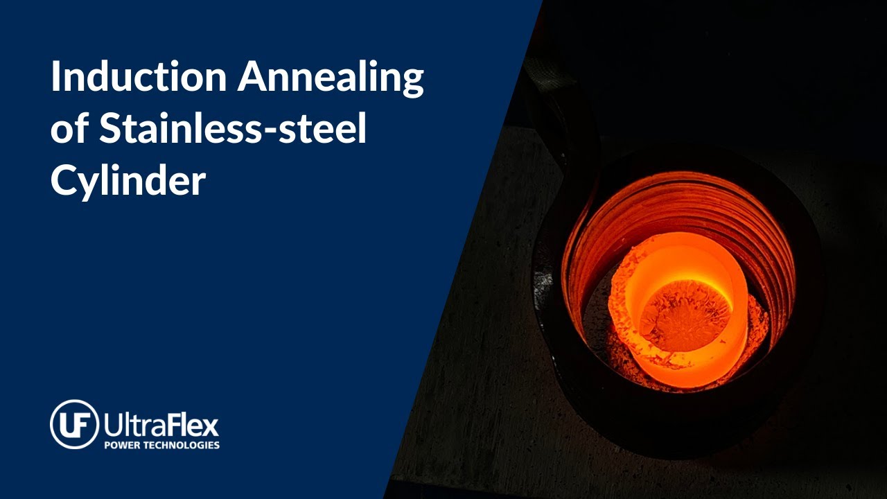 Induction Annealing of Stainless-Steel Cylinder - YouTube