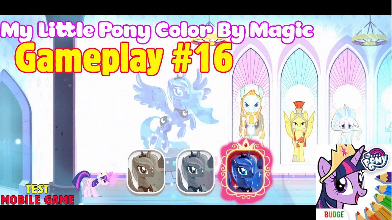 My Little Pony Color By Magic gameplay 2020 part 16 - YouTube