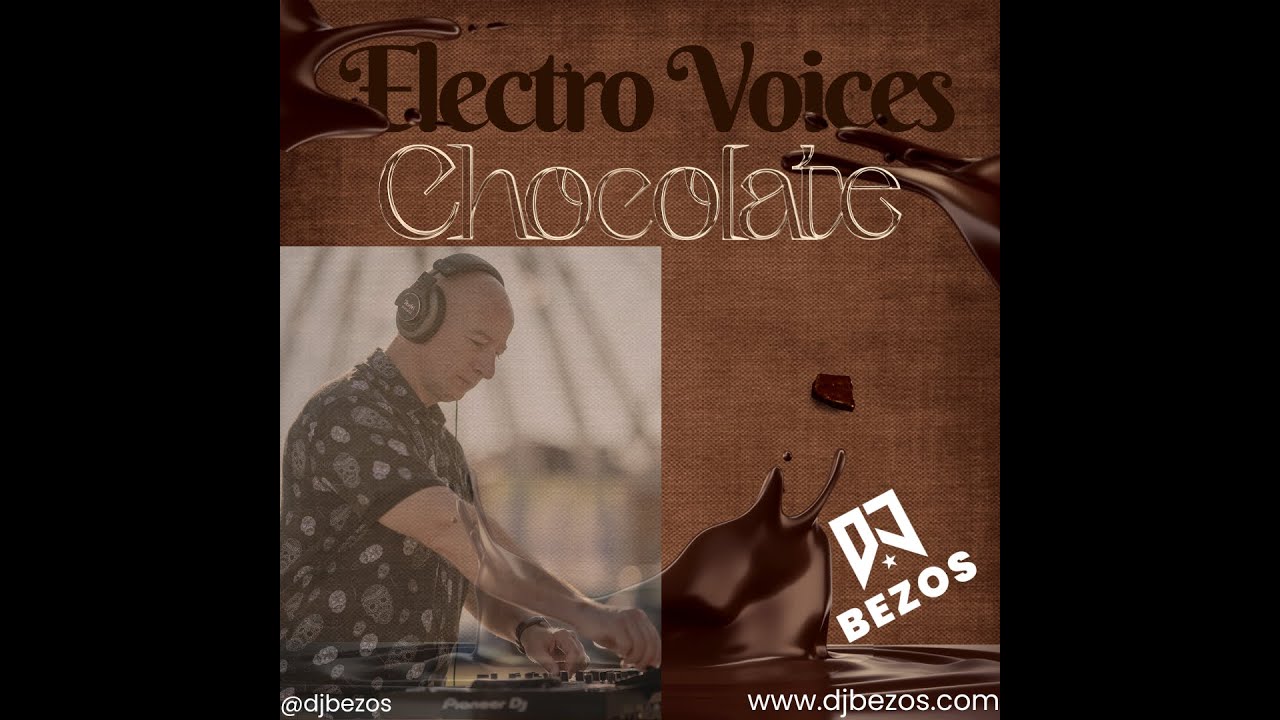 Electro Voices Chocolate - YouTube