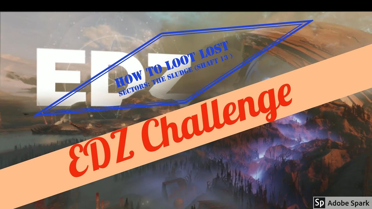 Destiny 2 - How to Complete Lost Sectors: The Sludge (European Dead ...