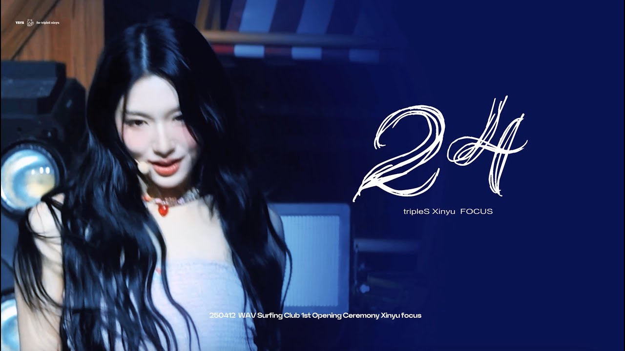 [4K] 250412 트리플에스(tripleS) 신위 (XINYU) - 24 @surfing club fm 직캠(Fancam) - YouTube