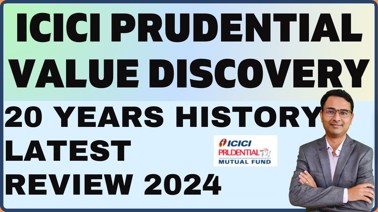 20 YEARS REVIEW: ICICI Prudential value discovery fund 2024 | ICICI Pru ...