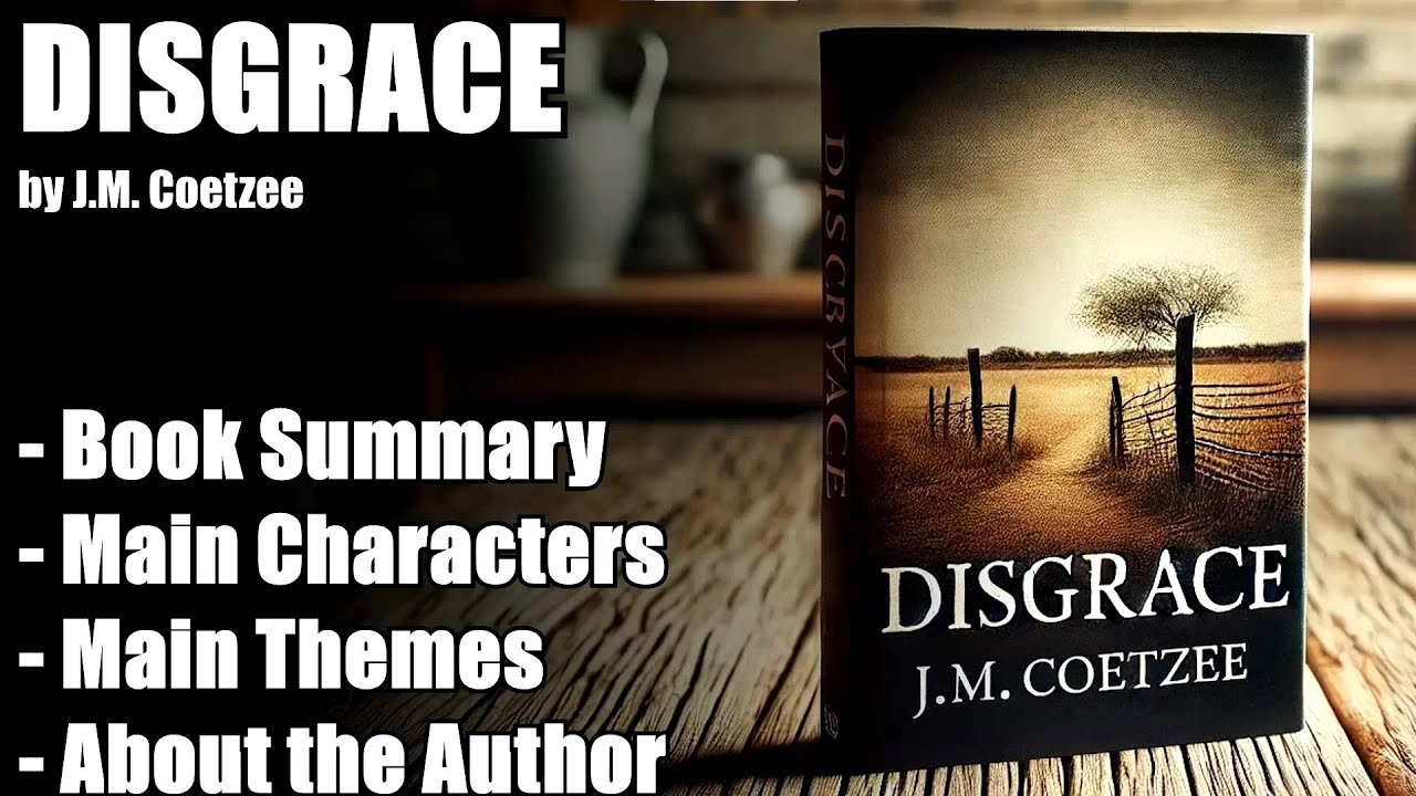 Disgrace By J M Coetzee Book Summary YouTube disgrace-by-j-m-coetzee-book-summary-youtube