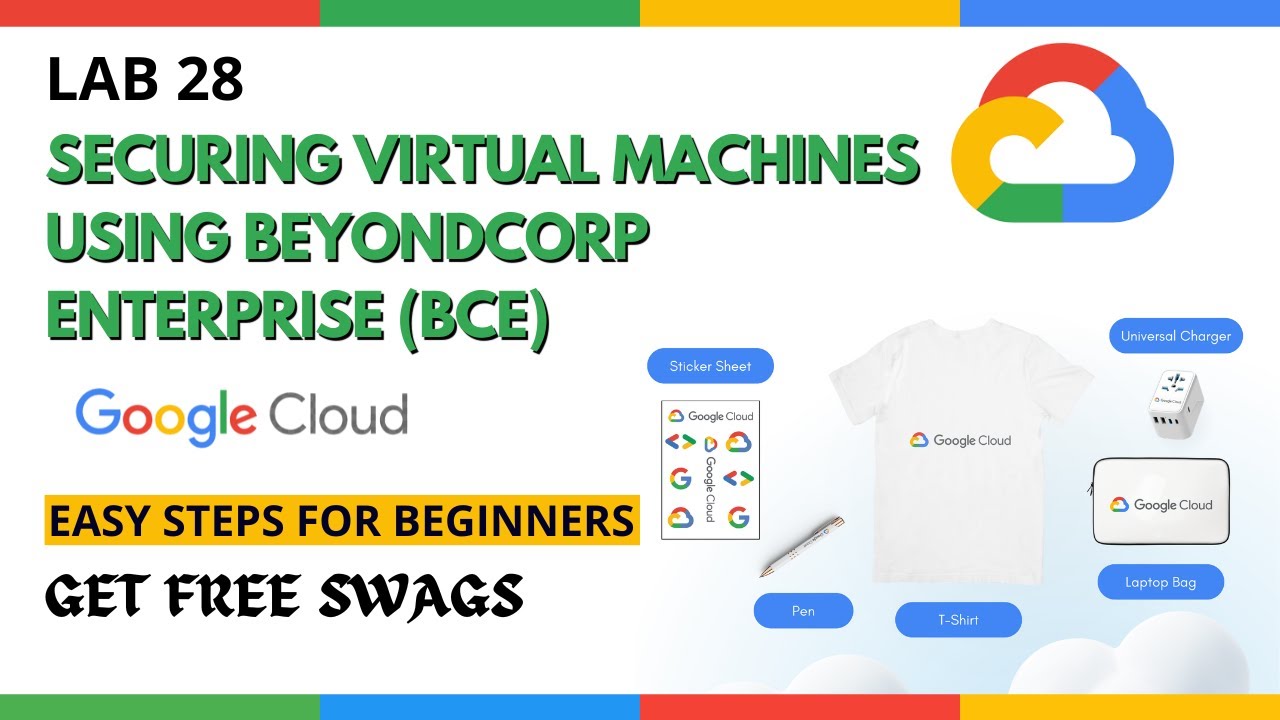 36. Securing Virtual Machines using BeyondCorp Enterprise (BCE) | # ...