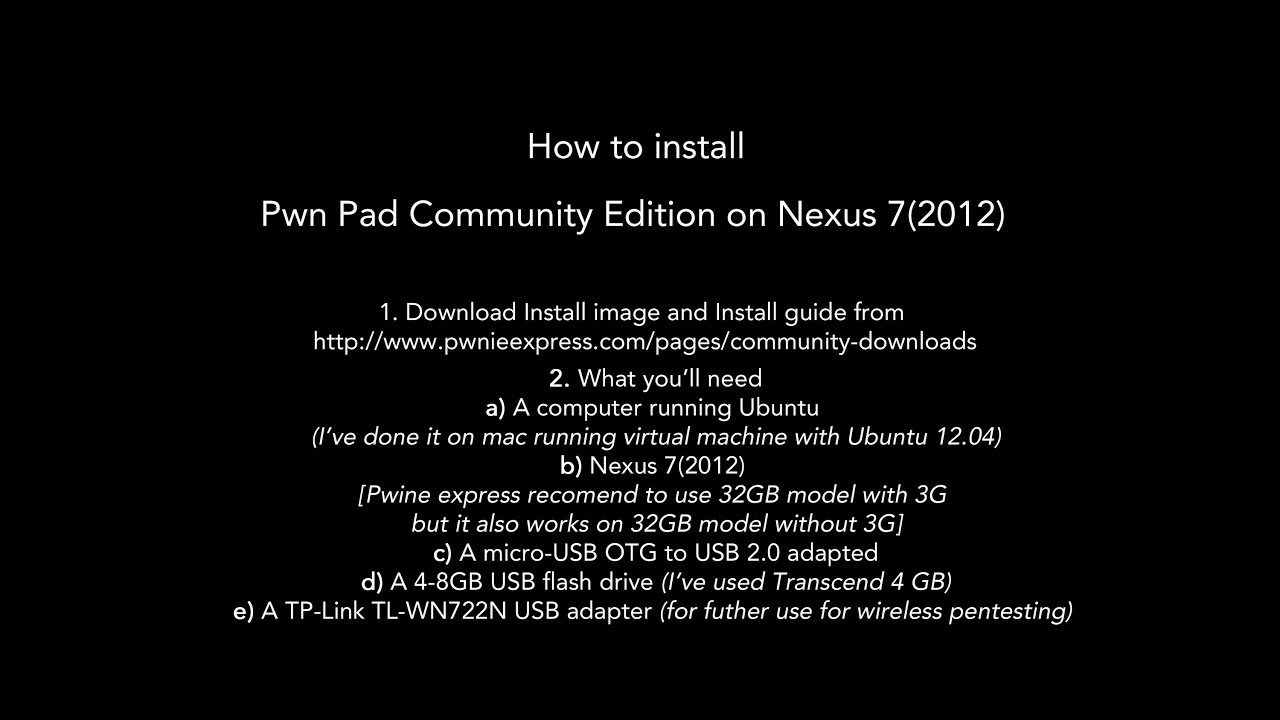 Installing Pwn Pad Community edition on Nexus7 (2012) - YouTube
