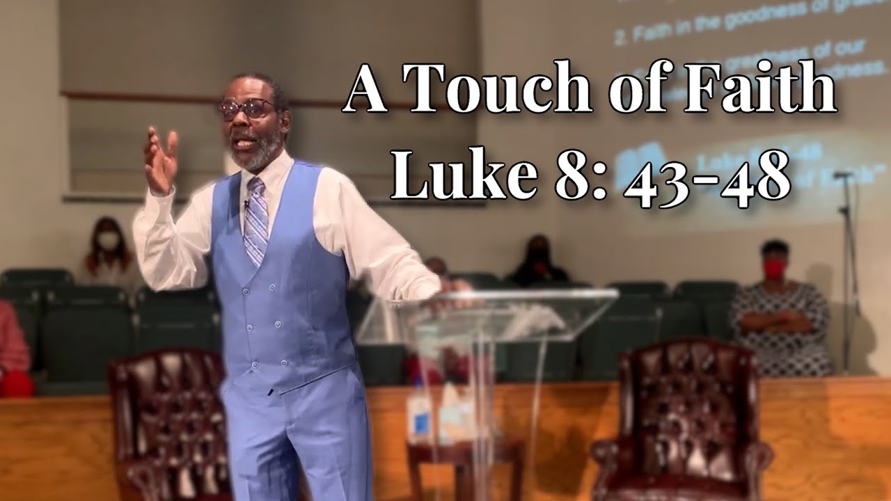 A Touch Of Faith Luke 8 43 48 YouTube a-touch-of-faith-luke-8-43-48-youtube