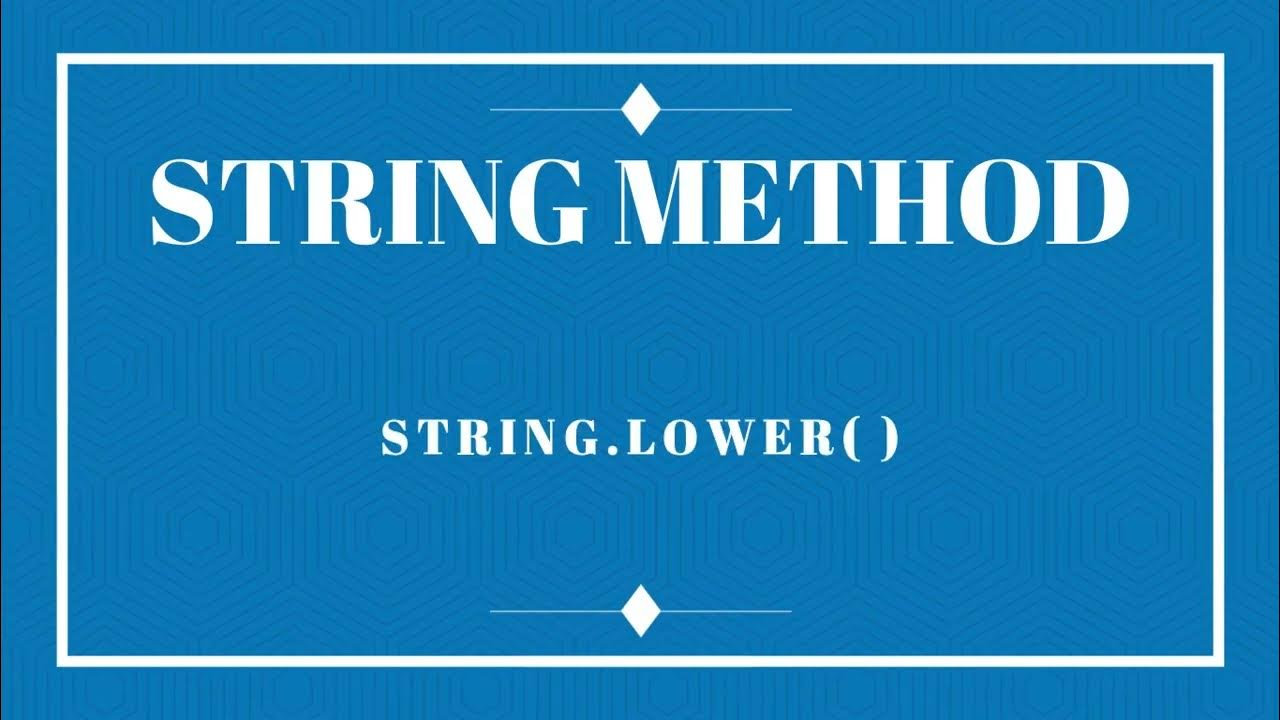 lower method| python strings| string method|python complete tutorial for beginners # ...