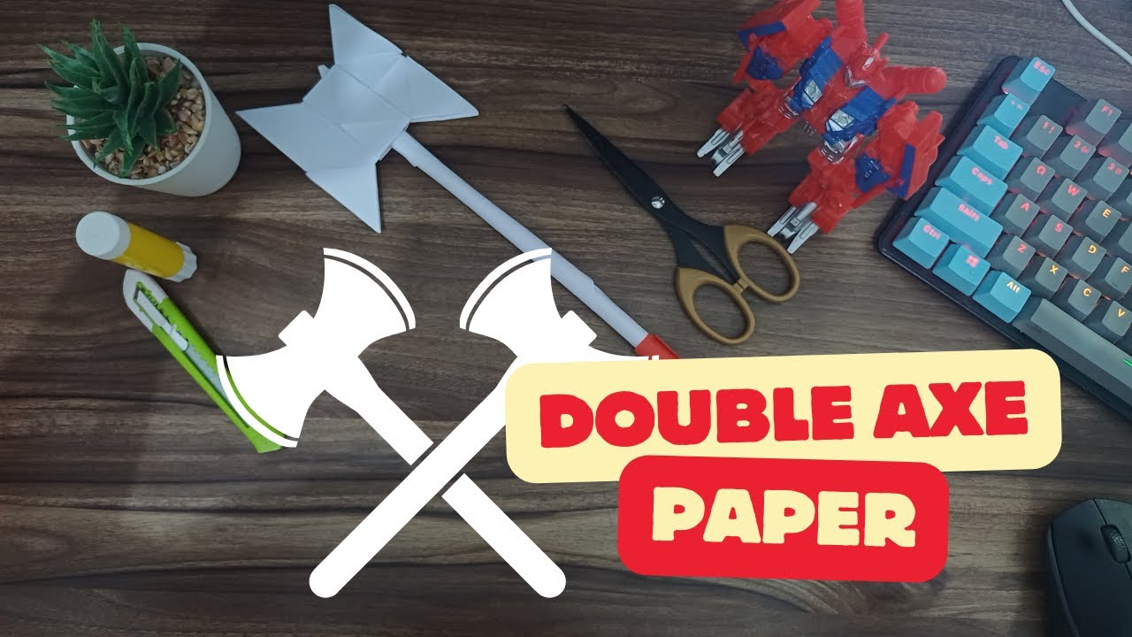 How to make a combat double axe using A4 paper - YouTube