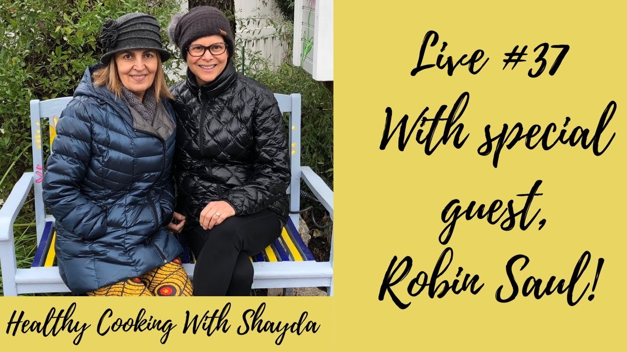 Eggplant patties with special guest Robin Saul-Live #37 - YouTube