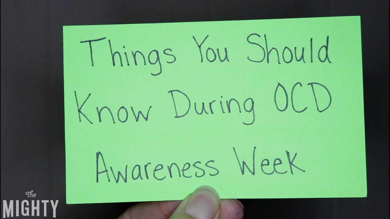 Things You Should Know During OCD Awareness Week - YouTube