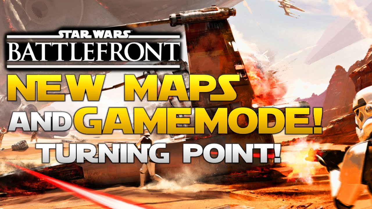NEW TURNING POINT GAMEMODE and 2 NEW Battlefront Maps! - Battle of ...