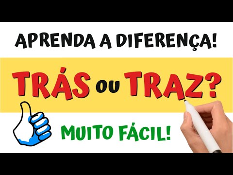 TRÁS ou TRAZ? Quando usar? Você sabe? 🤩📚❤️️