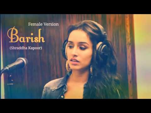 Barish-by shraddha Kapoor unplugged